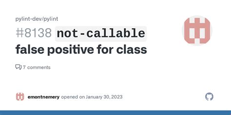 Not Callable False Positive For Class Issue 8138 Pylint Dev