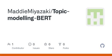 Topic Modelling Bert Bertopic Ipynb At Main · Maddiemiyazaki Topic Modelling Bert · Github
