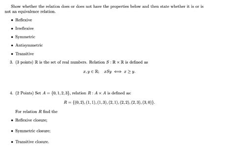 Solved Show Whether The Relation Does Or Does Not Have The Chegg