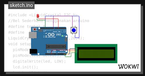 Bel Sederhana Lcd Wokwi Esp Stm Arduino Simulator