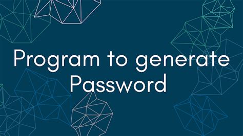 program to generate 8 digit password