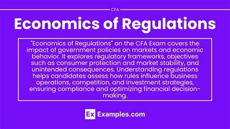 economics of regulations notes and practice questions cfa examples