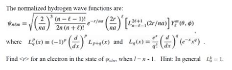 Solved The Normalized Hydrogen Wave Functions Are Vonim