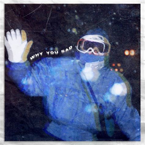 Peli Gene Why You Sad Lyrics Genius Lyrics