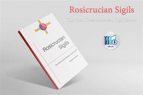 Rosicrucian Sigils The Rose Cross Atlantean Sigil System Ebook Pdf