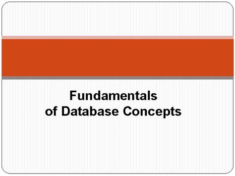 Fundamentals Of Database Concepts Lecturer Dr Taysir Hassan