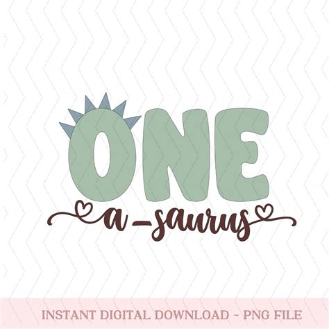 One Osaurus Png Dinosaur Birthday Png One O Saurus Birthday Png