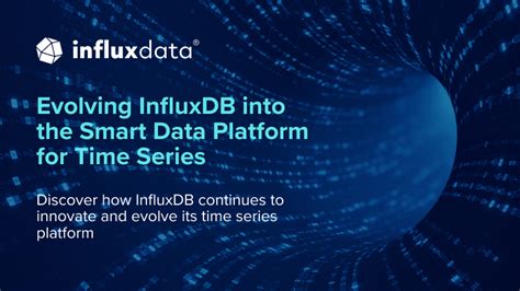 Evolving Influxdb Into The Smart Data Platform For Time Series