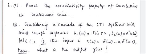 Solved A ﻿prove The Associativity Property Of