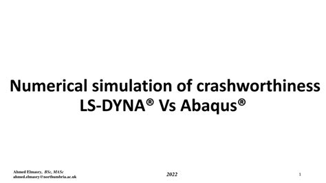 Pdf Numerical Simulation Of Crashworthiness Ls Dyna® Vs Abaqus®