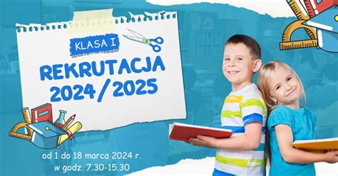 Rekrutacja na rok szkolny 2024 2025 szkoła podstawowa Publiczna