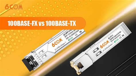 Fast Ethernet 100BASE FX Vs 100BASE TX What Is The Difference 6comgiga Com