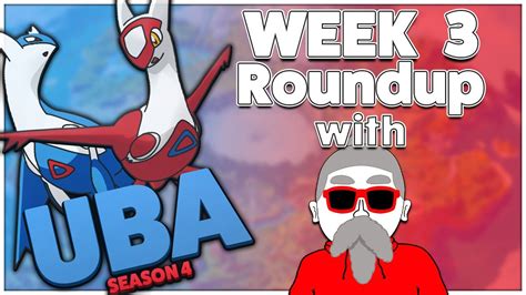Uba Season Four Week Three Roundup W Lonelyhermit Youtube