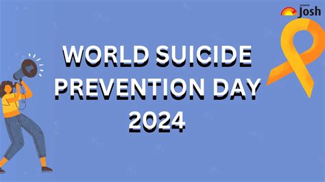 World Suicide Prevention Day 2024 Significance And Themes