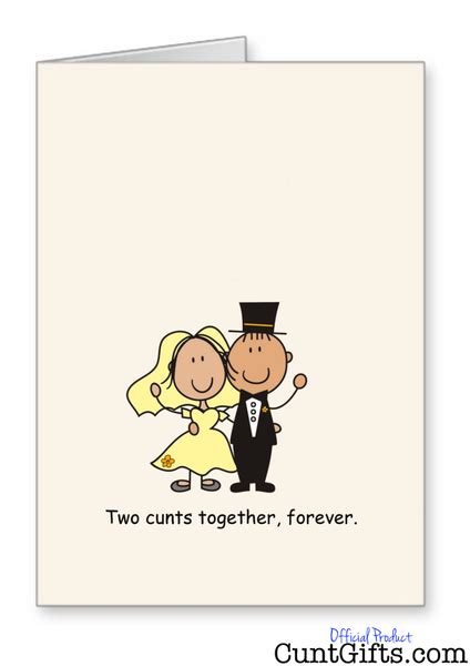 Two Cunts Together Forever Weddingengagement Card Cunt Ts