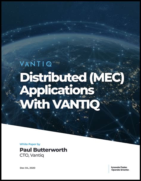 Distributed Mec Applications With Vantiq Whitepaper Vantiq