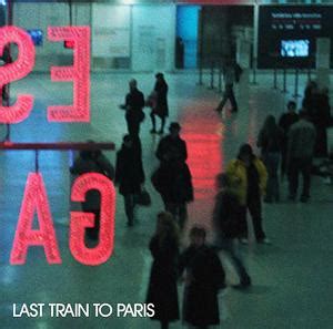 Last Train To Paris Wikipedia