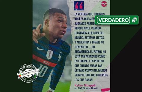 Mbappé sí dijo que el fútbol en Sudamérica no está tan avanzado como en Europa Bolivia Verifica