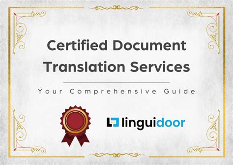 Certified Document Translation Services Your Comprehensive Guide