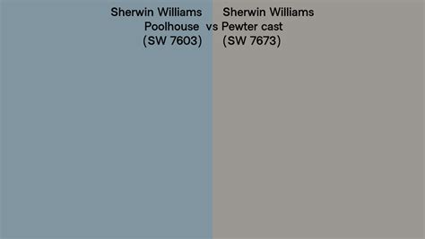 Sherwin Williams Poolhouse Vs Pewter Cast Side By Side Comparison