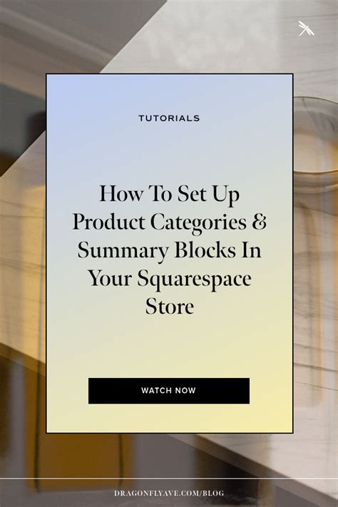 How To Set Up Product Categories Summary Blocks In Your Squarespace Store