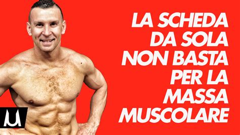 Da Sola La Scheda Non Basta Per Fare Massa Muscolare