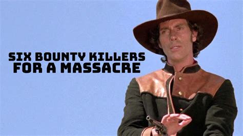 Watch Six Bounty Killers For A Massacre 1973 Full Movie Free Online