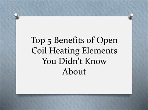 Open Coil Heating Elements Top 5 Benefits You Didnt Know
