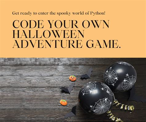 Coding A Halloween Text Adventure Game In Python By Eliza Fury Code