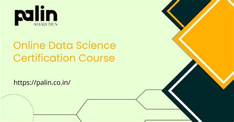 Online Data Science Certification Course Palin Analytics By