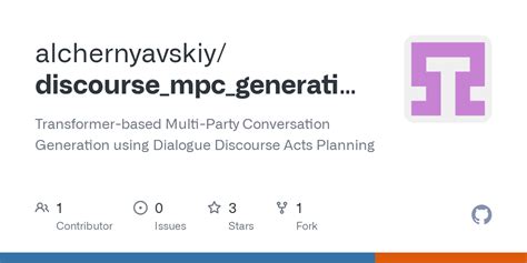 Github Alchernyavskiydiscoursempcgeneration Transformer Based Multi Party Conversation