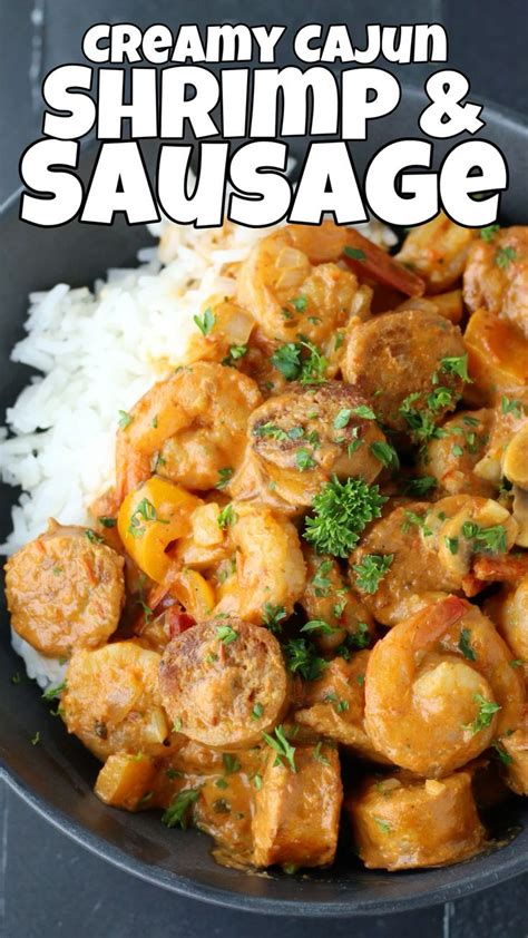 Creamy Cajun Shrimp And Sausage Recipe