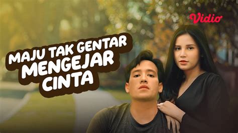 Streaming Maju Tak Gentar Mengejar Cinta