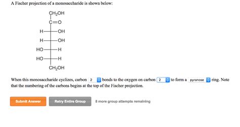 Solved A Fischer Projection Of A Monosaccharide Is Shown