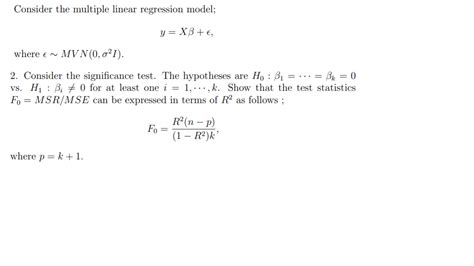 Solved Consider The Multiple Linear Regression Model Y Xb