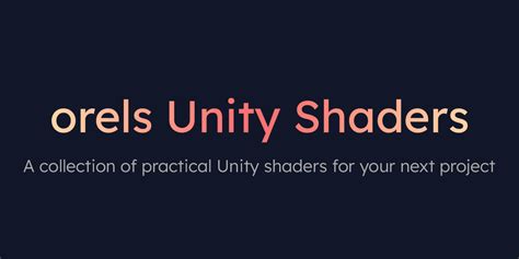 Github Orels1orels Unity Shaders A Collection Of Practical Unity