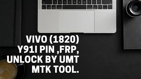 Vivo Y91i 1820 Pin Pattern Password Frp Unlock By Umt Pro Mtk Tool