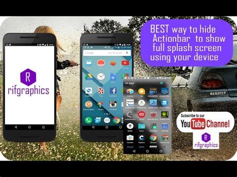 BEST Way To Hide Actionbar To Show Full Splash Screen Using Your Device YouTube