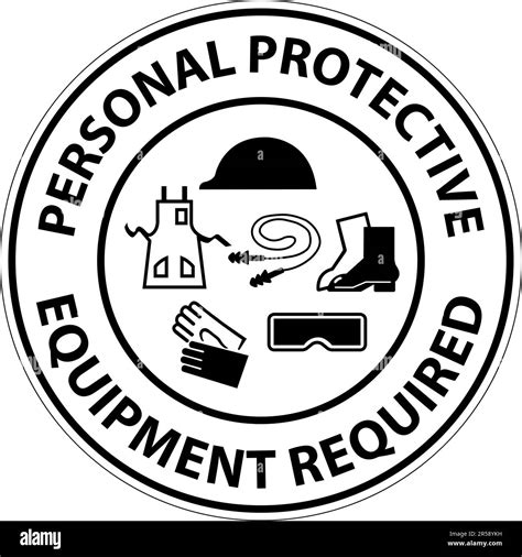 Warning And Personal Protective Equipment Ppe Sign Stock Vector Images