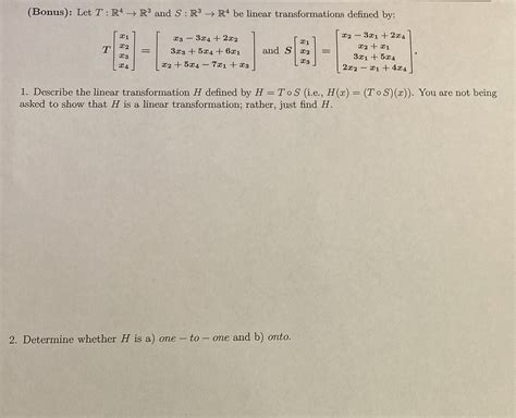 Solved (Bonus): Let T:R4 → R3 and S:R3 R4 be linear | Chegg.com