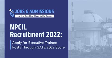 Npcil Recruitment 2022 Apply For Executive Trainee Posts Through Gate