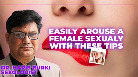 What Are The Pillars For Sexual Arousals Of A Woman Dr Haris Burki Sexologist YouTube