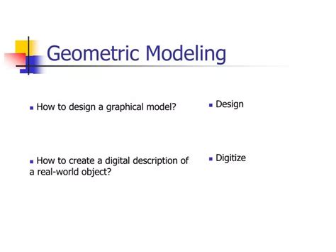 Ppt Geometric Modeling Powerpoint Presentation Free Download Id4460915