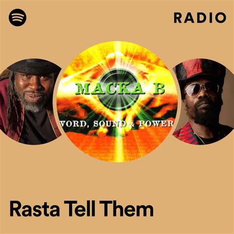 Rasta Tell Them Radio Playlist By Spotify Spotify