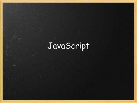 Ppt Javascript Powerpoint Presentation Free Download Id9106064