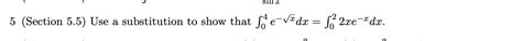 Solved Section 5 5 ﻿use A Substitution To Show That