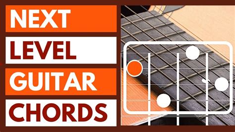 Next Level Guitar Chords Block Chords