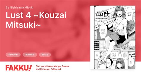 Lust 4 Kouzai Mitsuki Hentai By Nishizawa Mizuki FAKKU