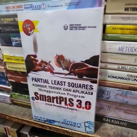 Jual Partial Least Squares Konsep Teknik Dan Aplikasi Menggunakan Program Smartpls 3 0 Edisi 2