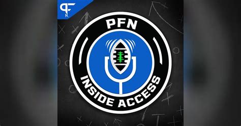 Pfn Inside Access Pro Football Network